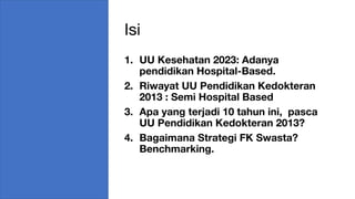 Strategi FK Swasta Menyikapi Hospital-Based Program Residen Dokter Spesialis | PDF