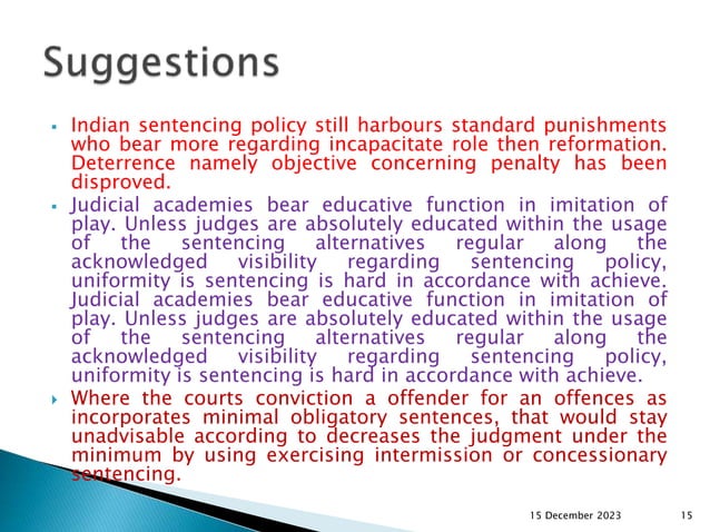 Sentencing Policy and Process in India.pptx | Crime & Harmful Acts to ...