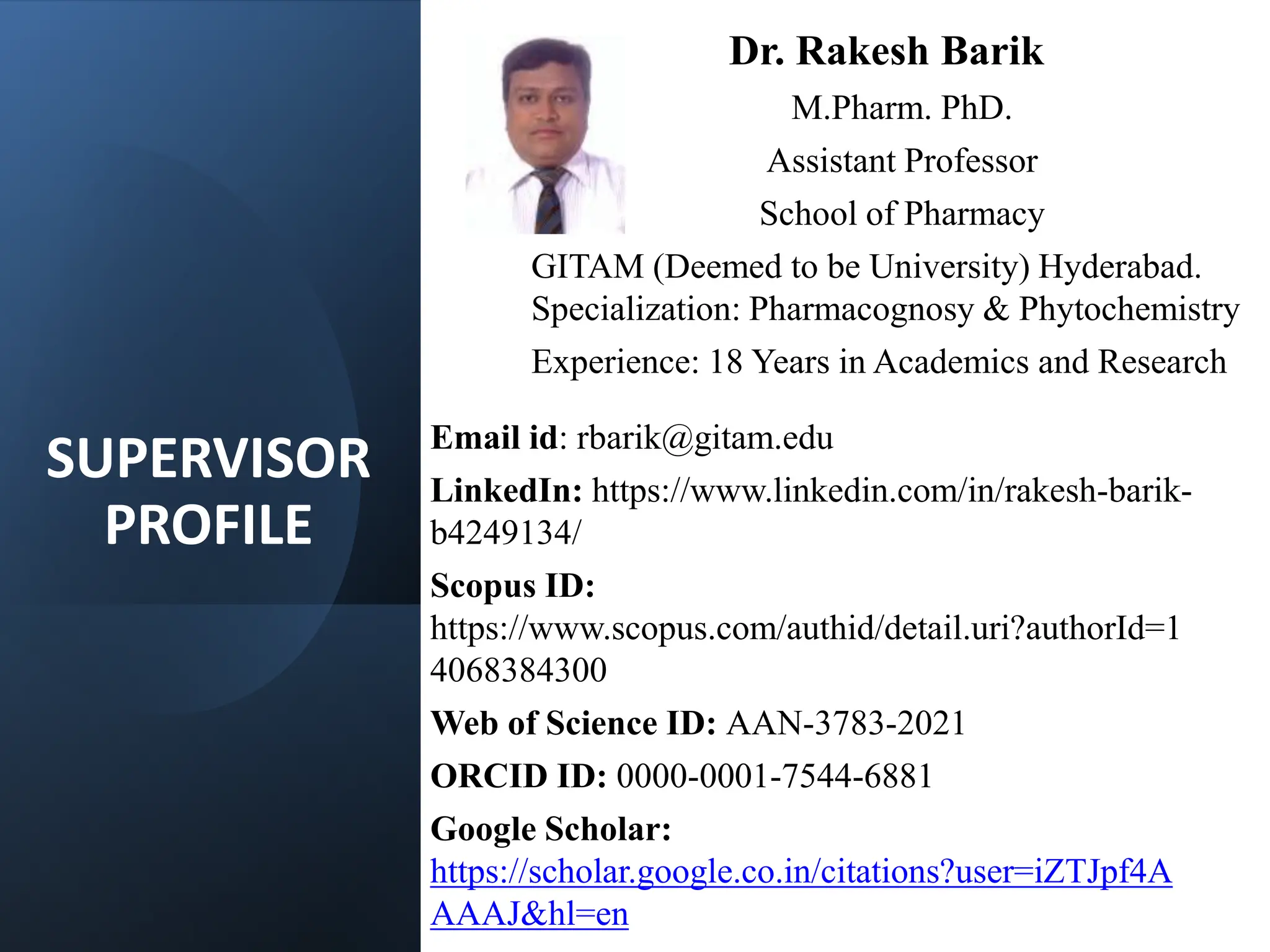 Dr. Rakesh Barik.Profile.pptx profile showing details. | PPT