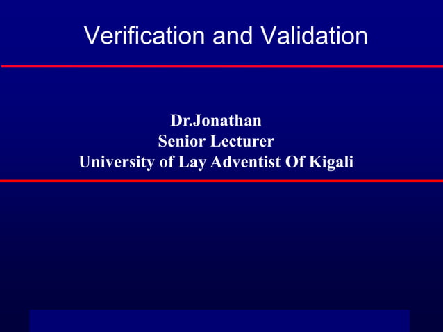 Dr.Jonathan Software verification validation.ppt