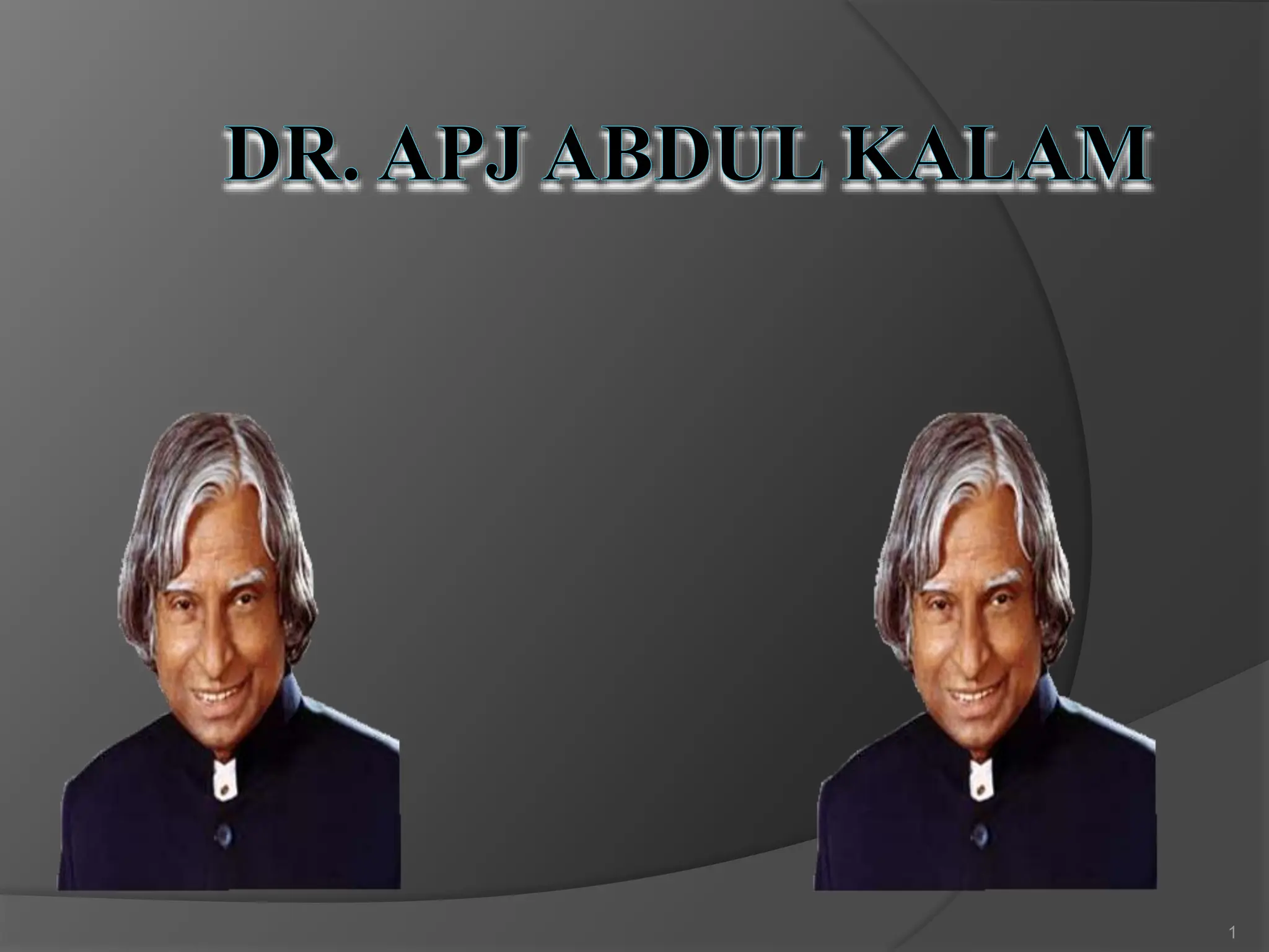 Dr.Abul pakir Jainullabddin biography ABDUL KALAM .pptx
