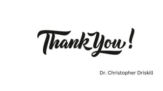 Dr. Christopher Driskill - Clinical Excellence and Administrative ...