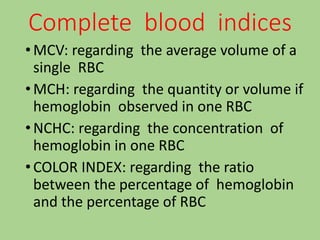 Dr. E. Muralinath_ Blood indices_clinical aspects | PPTX