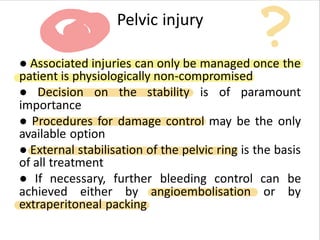 pelvis trauma & damage control surgery and its management | PPT