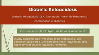 DIABETIC KETOACIDOSIS in childern presentation | PPT