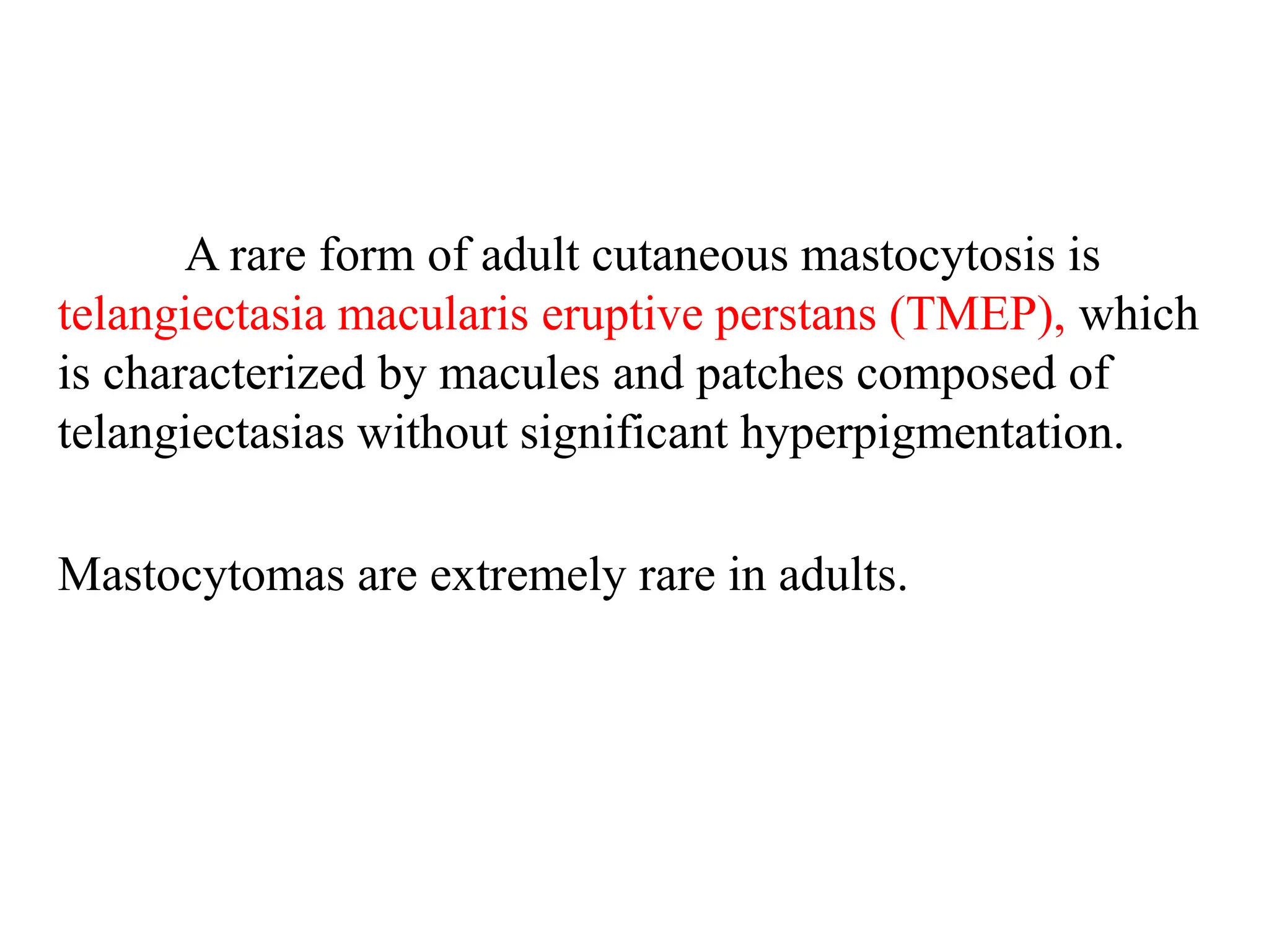 Dr.Tarik Enaairi - Dermatology - Mastocytosis.ppsx