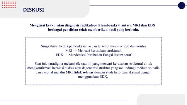 dr. Ardy Ariady Saruman Perbandingan MRI dan EDX dalam evaluasi Radikulopati lumbosacral.pptx