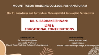 Dr. S. Radhakrishnan: Life & Educational Contributions.pptx