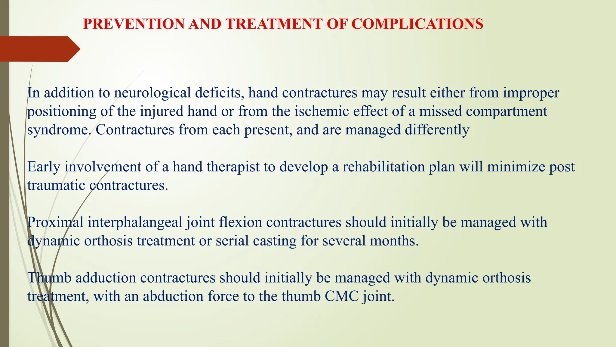 Prof. (DR.) NIRAJ KUMAR Crush Injury A crush injury of the hand is a ...
