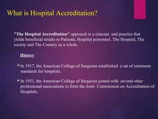 Importance of Quality & Accreditation in Healthcare | PPTX