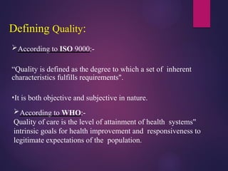 Importance of Quality & Accreditation in Healthcare | PPTX
