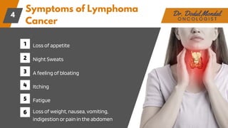 Breaking Down Lymphoma: Symptoms, Causes, Types, and Treatment Insights | PPT