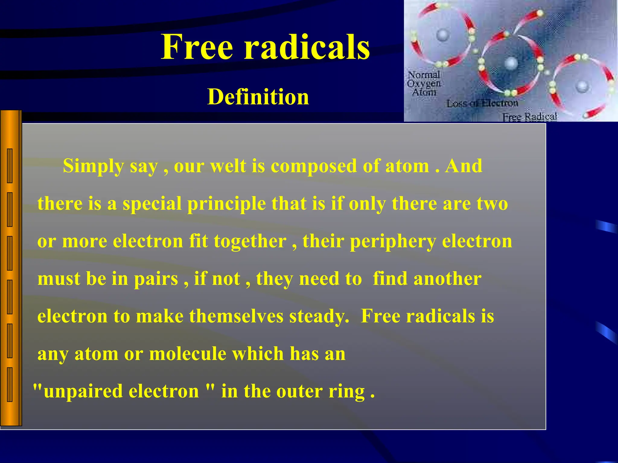 Free Radicals in Human System: A way to understand | PPT