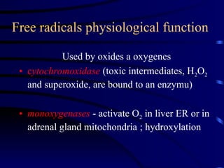 Free Radicals in Human System: A way to understand | PPT