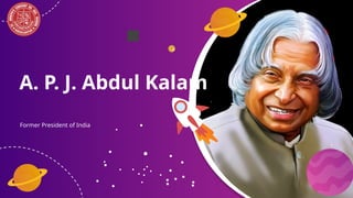 Dr._APJ Abdul Kalam__PPT,.pptx....................... | PPTX