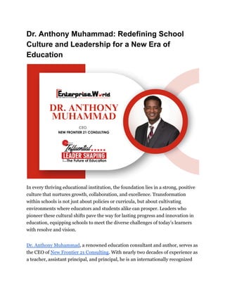 Dr. Anthony Muhammad_ Redefining School Culture and Leadership for a ...