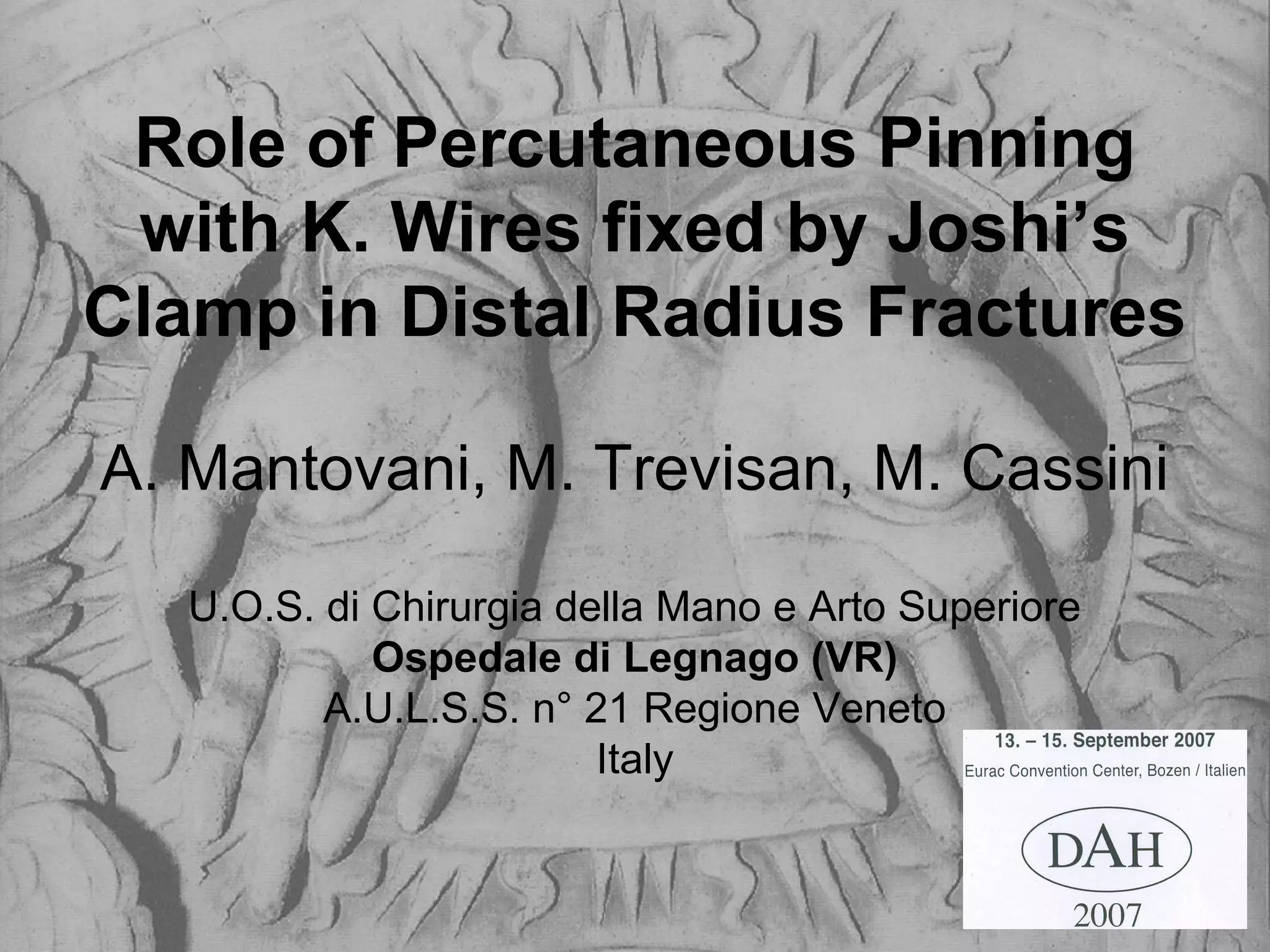 Percutaneous pinning of distal radius (old technique) | PDF