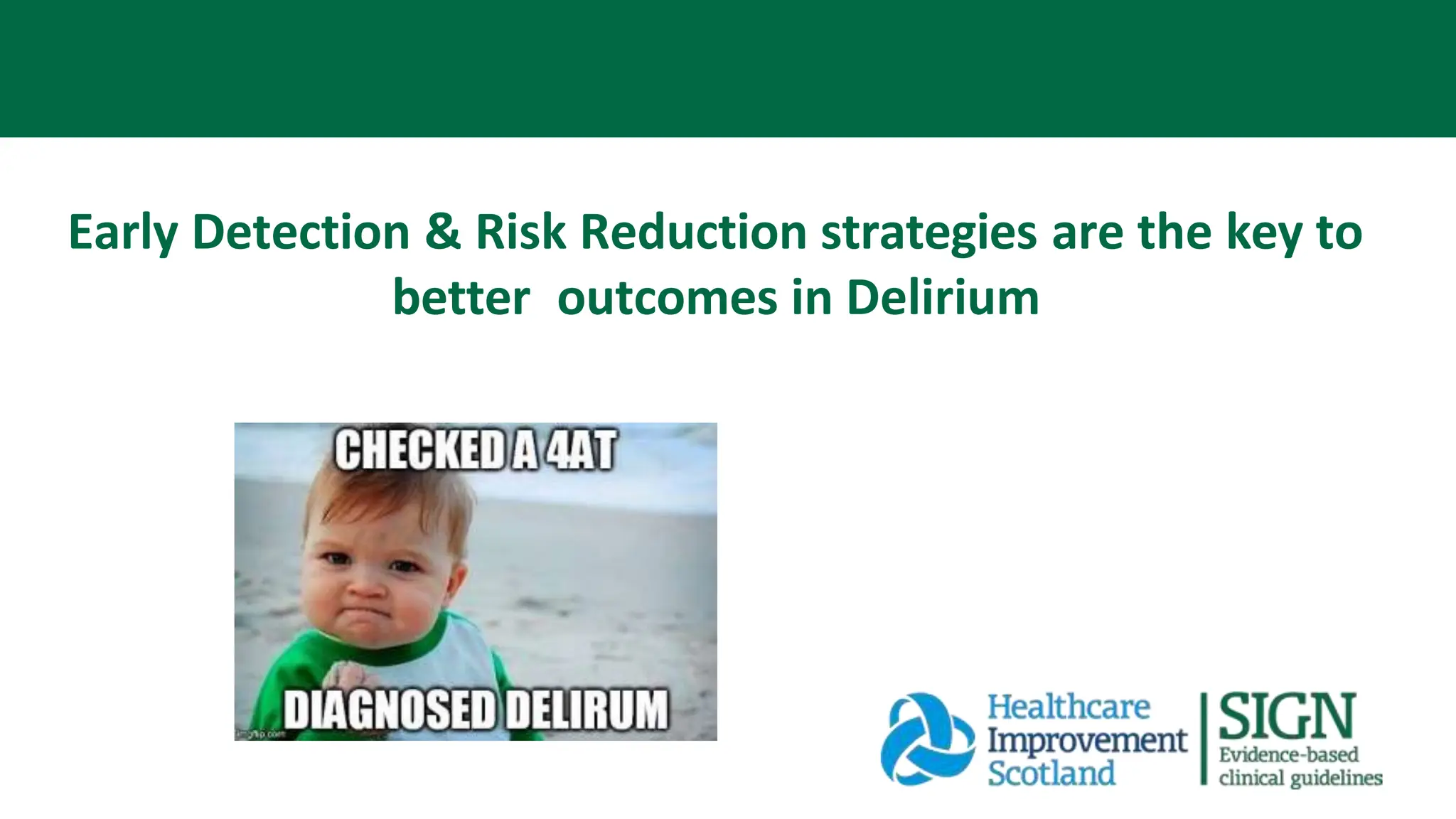 Dr-Ajay-Macharouthu-Delirium-Demystified-SIGN-Delirium-157-Guideline.pptx