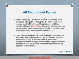 Dr Alla Gopala Krishna Gokhale All About Heart Failure Pptx