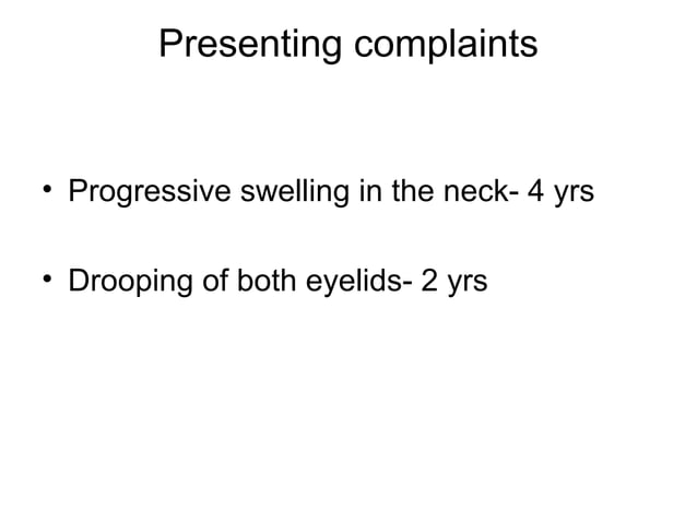 A young lady with progressive neck swelling and bilateral partial ...