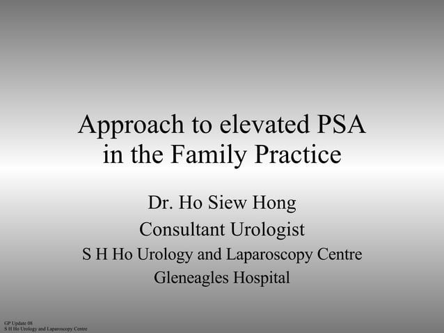 Family Physician's Approach to Elevated PSA | PPT
