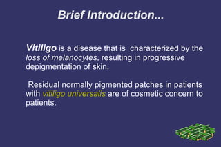 Case 1. Depigmentation therapy in vitiligo universalis with cryotherapy ...