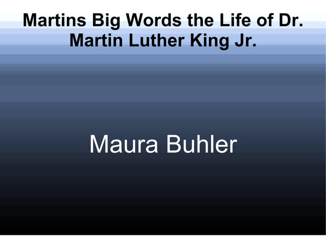 Dr Martin Luther King Jr Maura | ODP