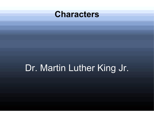 Dr Martin Luther King Jr Maura | PPT