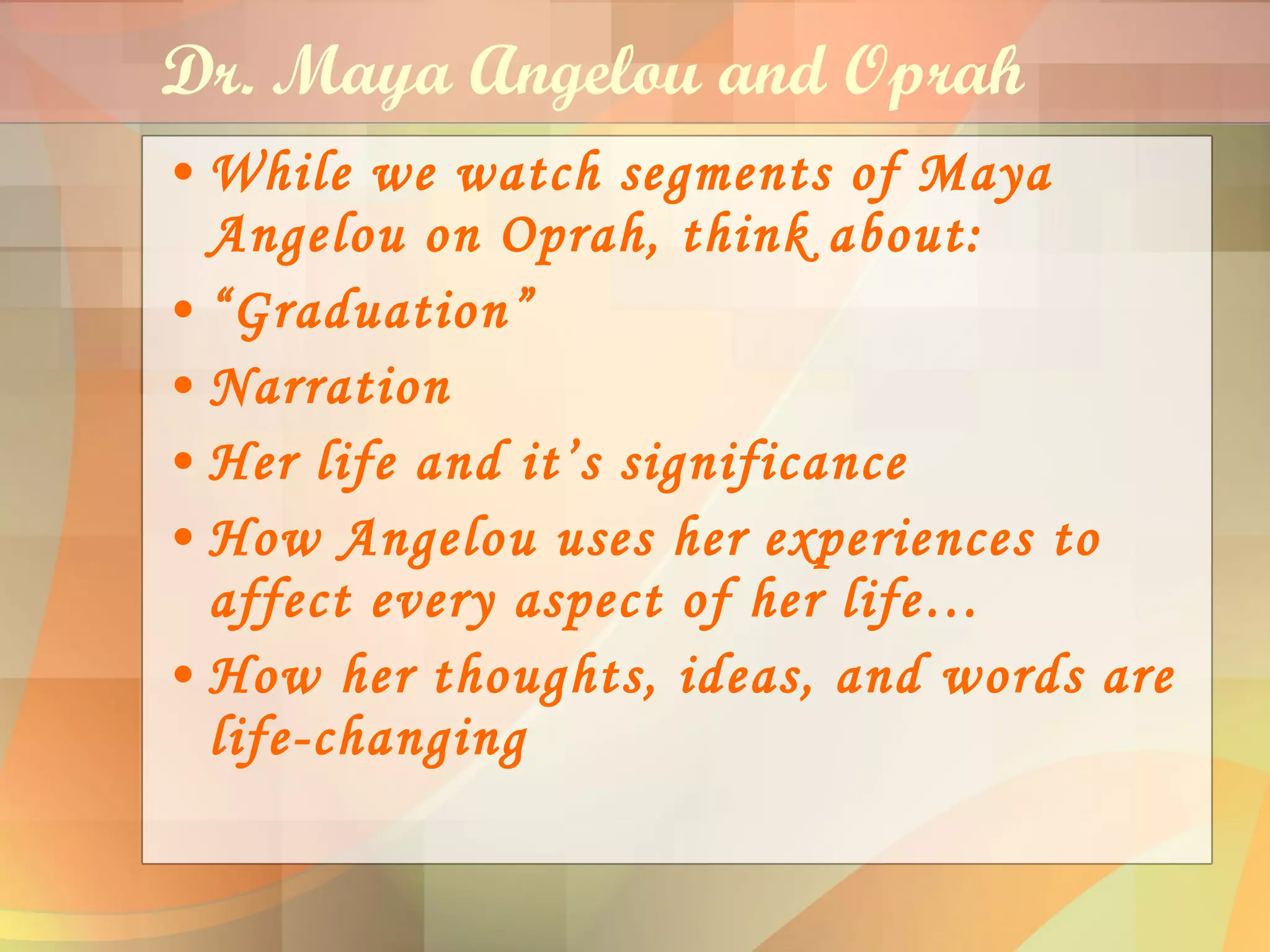 Dr. Maya Angelou | PPT