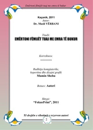 Dr. Musli Vërbani - Emërtoni fëmijët me emra të bukur | DOC