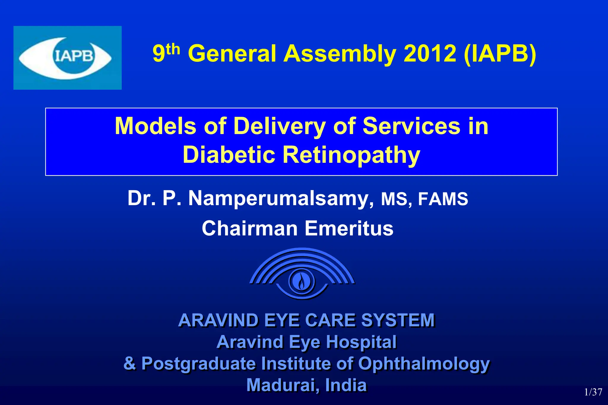 DR-Perumalsamy-Namperumalsamy_Diabetic-Retinopathy.ppt