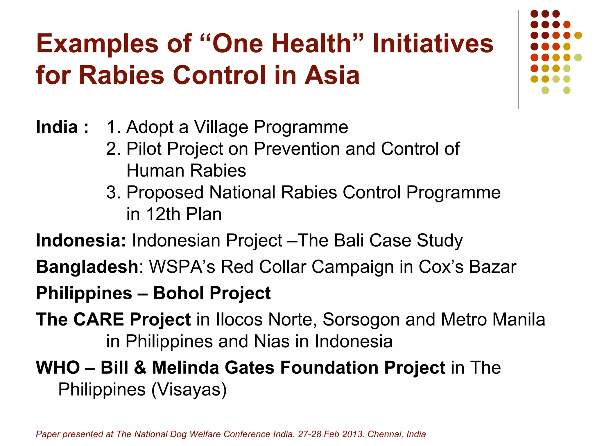 NDWC Chennai 2013 - The One Health approach towards Rabies elimination ...