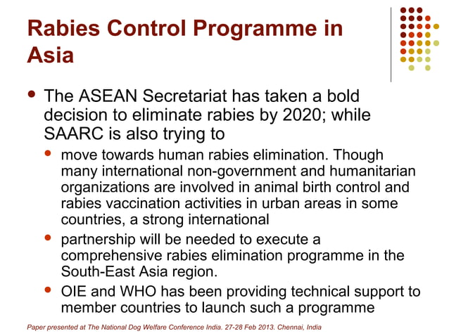 NDWC Chennai 2013 - The One Health approach towards Rabies elimination ...