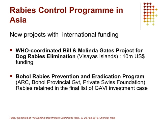 NDWC Chennai 2013 - The One Health approach towards Rabies elimination ...