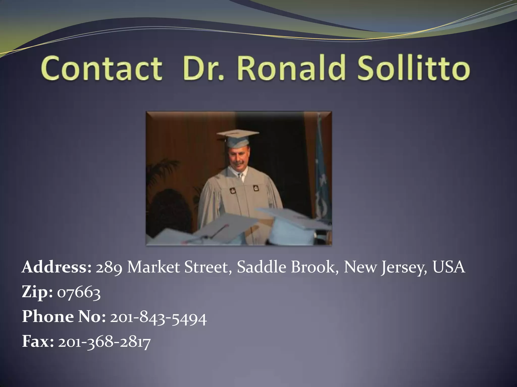 Dr. ronald j sollitto ppt | PPTX