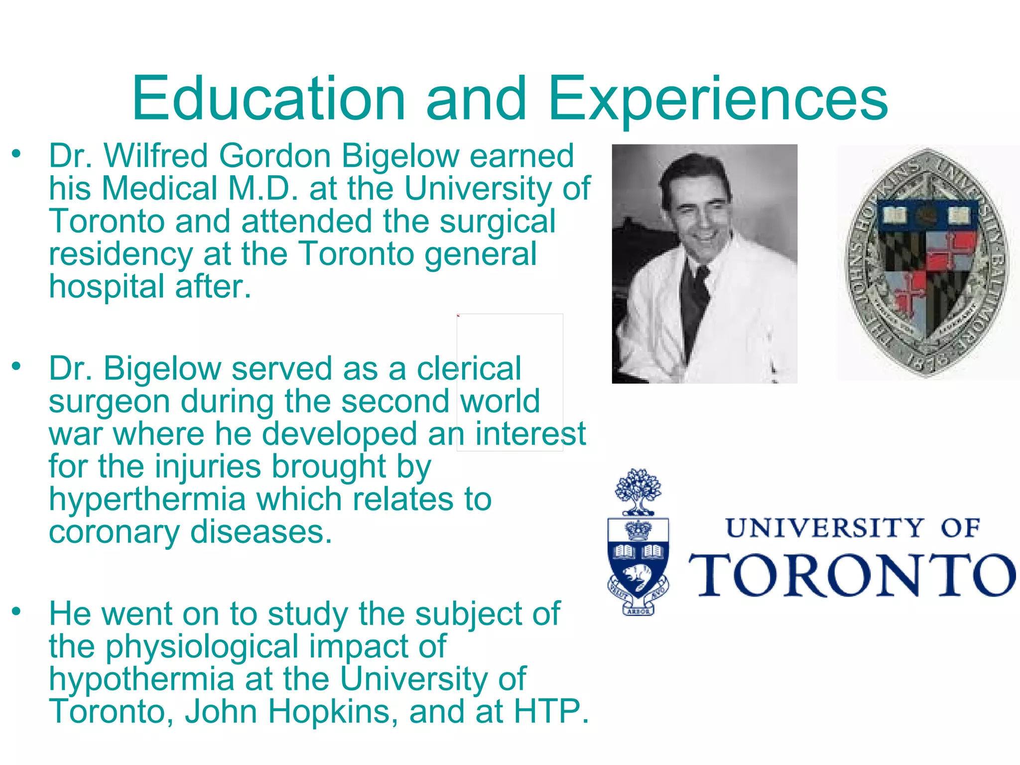 Dr. wilfred gordon bigelow | PPT