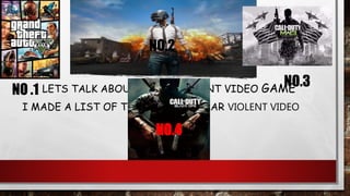 Violent Game | PPTX