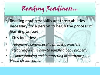 READING READINESS STAGE (DEVELOPMENTAL READING) | PPT