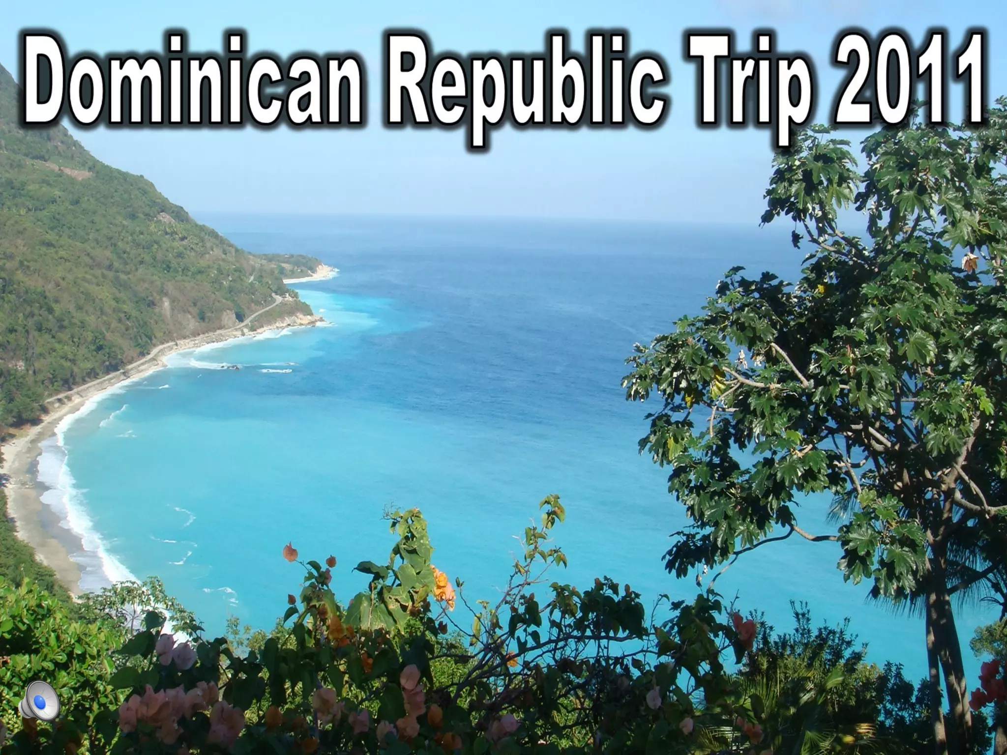 Dominican Republic Trip | PPT