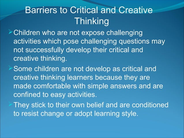 Developing Critical and Creative Thinking | PPT