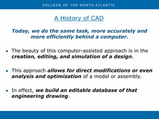 Unit 1 - Introduction and History of CAD/CAM | PPTX