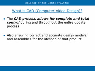 Unit 1 - Introduction and History of CAD/CAM | PPTX