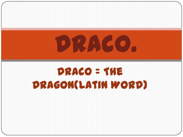 Draco | PPTX | Astrology | Religion & Spirituality