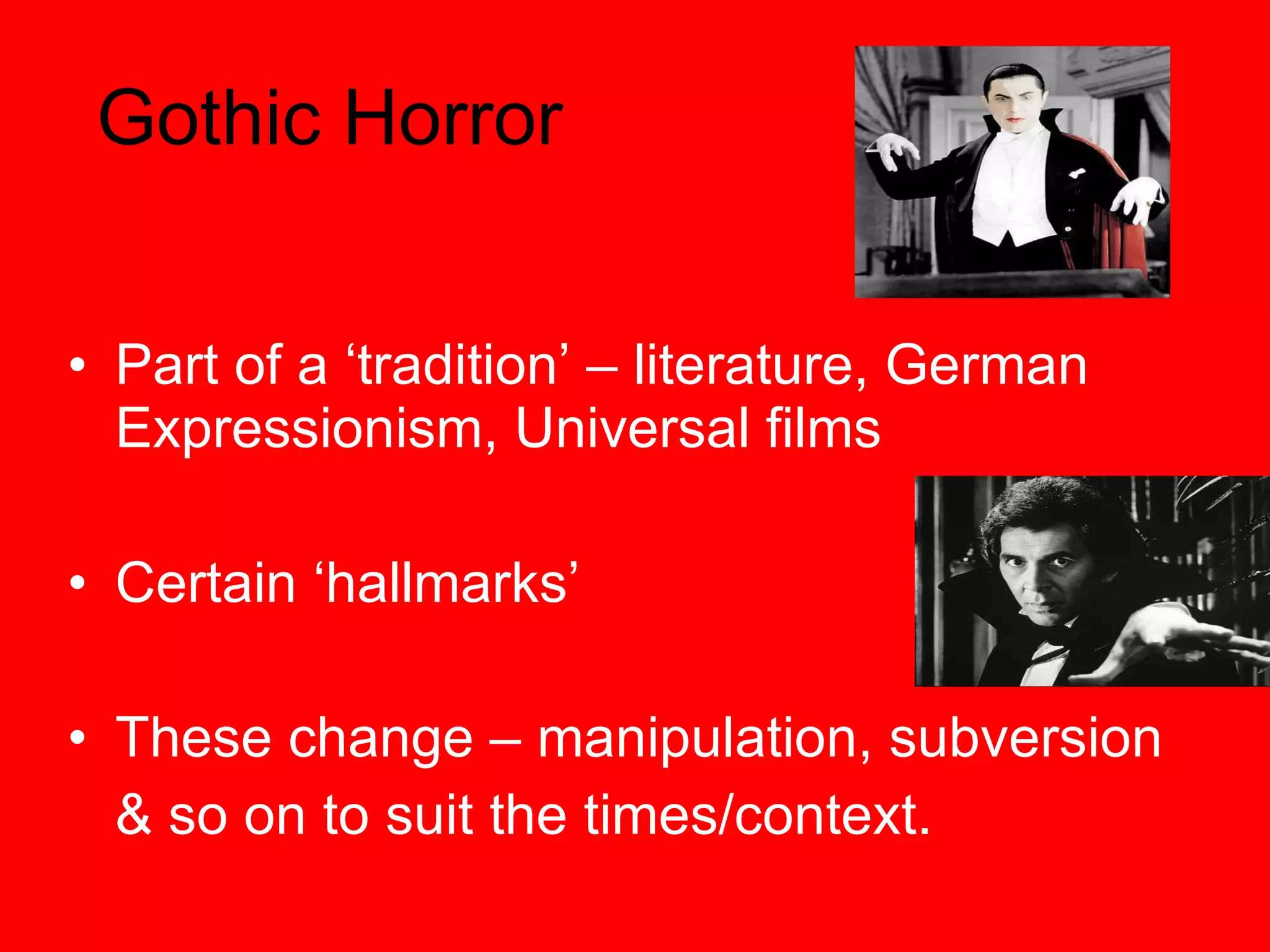 Dracula(1958) & Gothic Horror | PPT | Horror | Genres