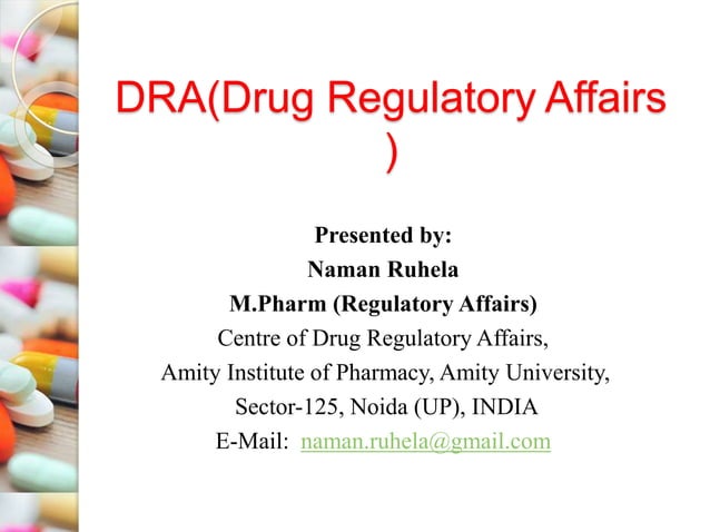 DRA (Drug Regulatory Affairs) , RA (Regulatory Affairs) | PPSX ...