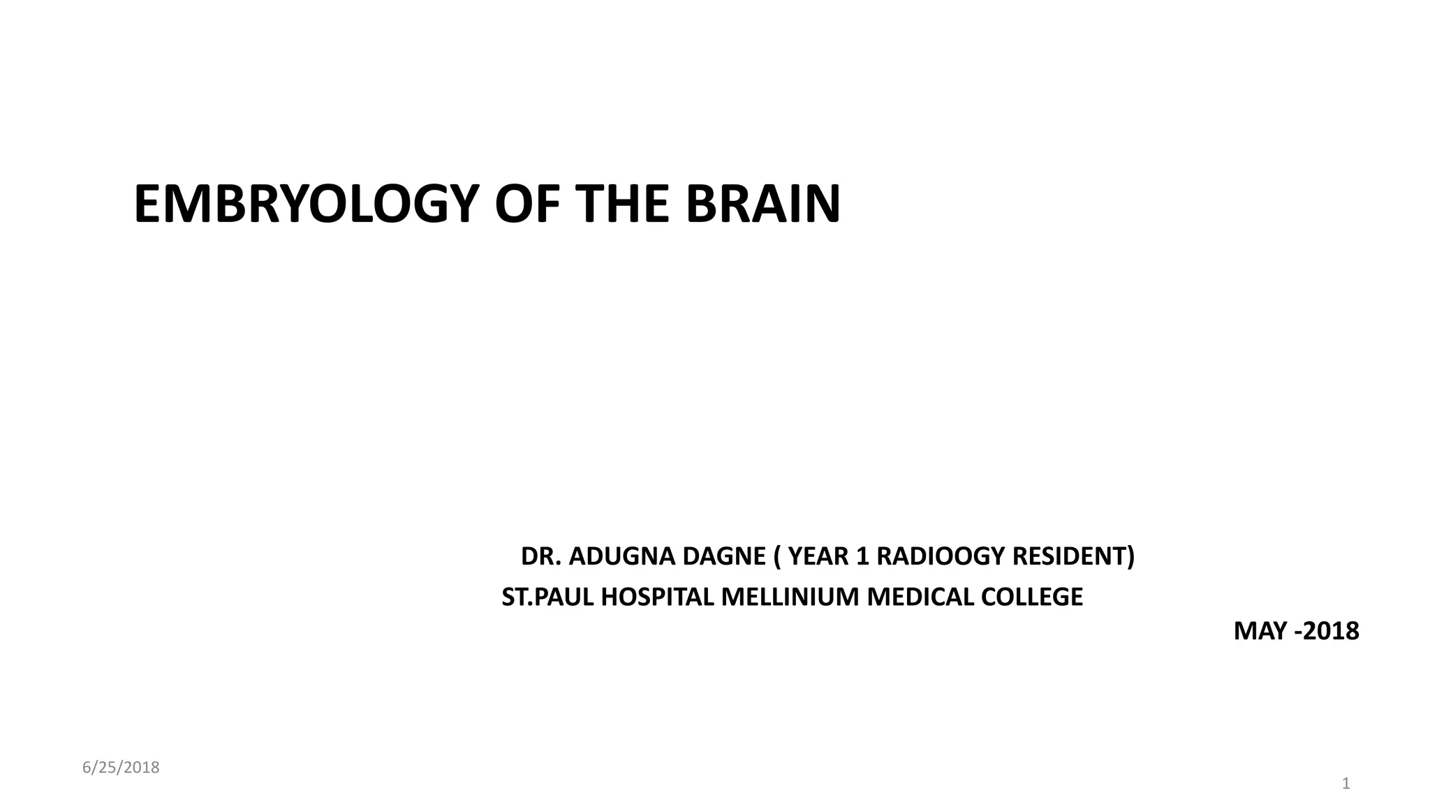embryology of brain | PPTX