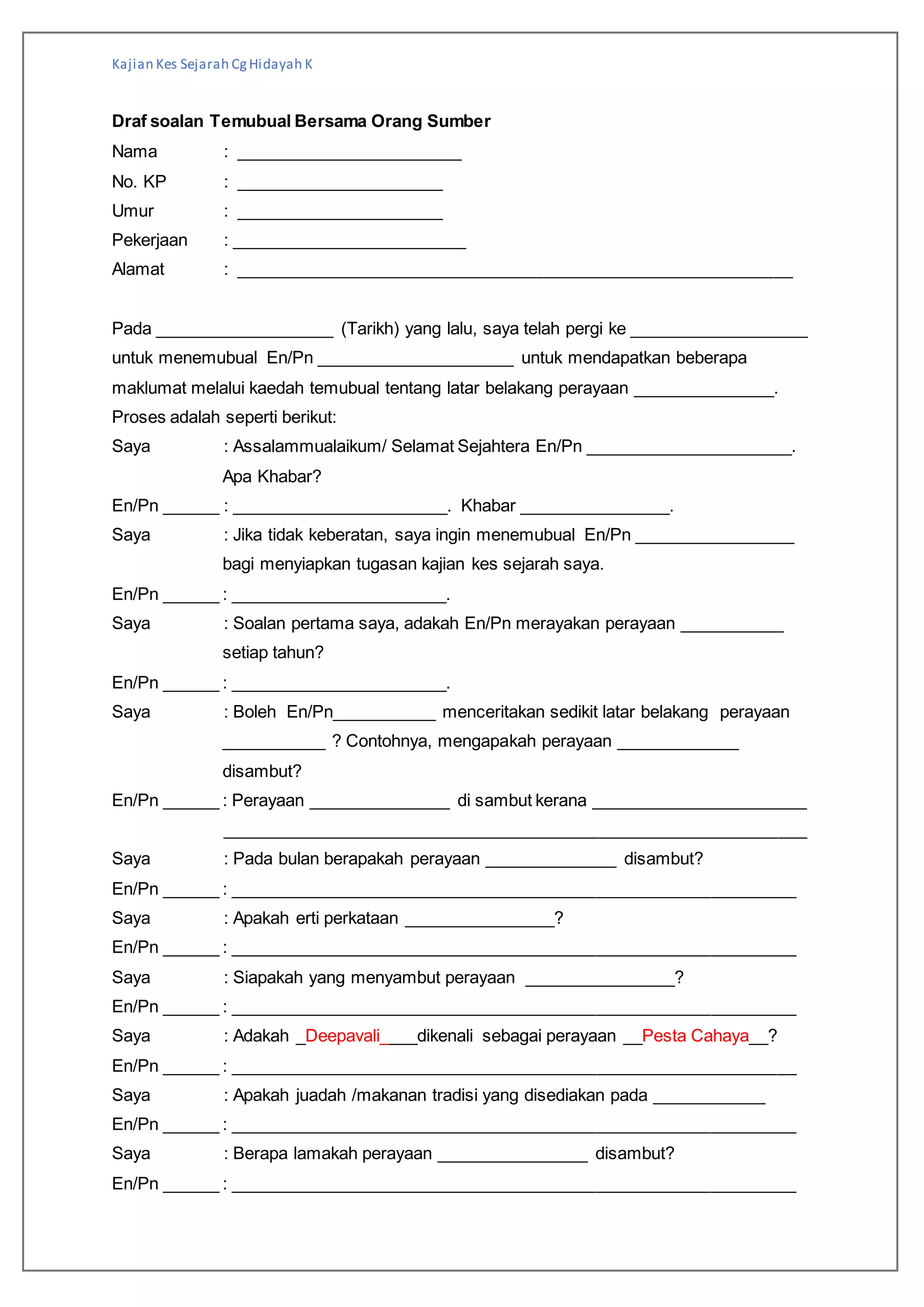 Draf transkrip soalan temubual bersama orang sumber 1 -Perayaan di ...