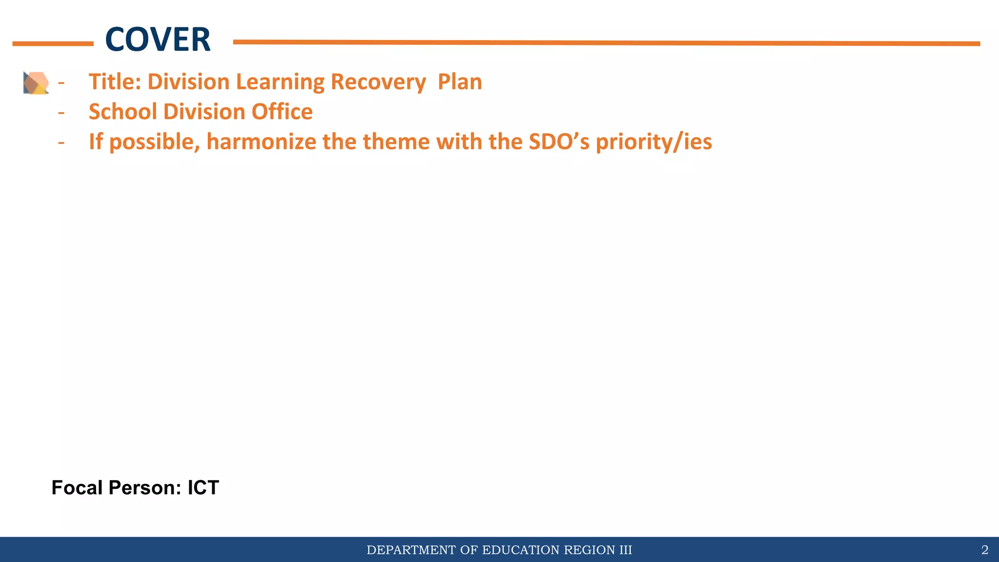 Draft-BALANGA-CITY-Division-Learning-Recovery-Plan-PPT (1) [Autosaved].pptx