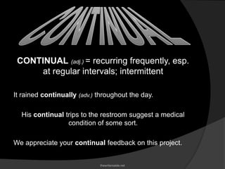 Continual v. Continuous | PPTX