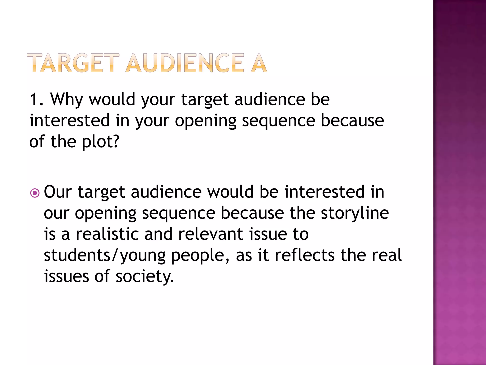 Draft 4 target audience | PPTX